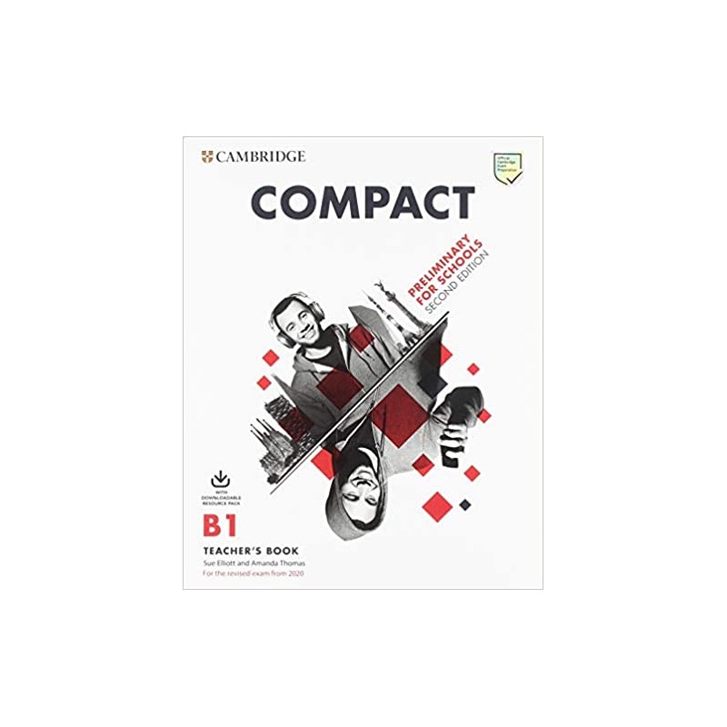 Compact Preliminary for Schools Teacher's Book with Downloadable ...