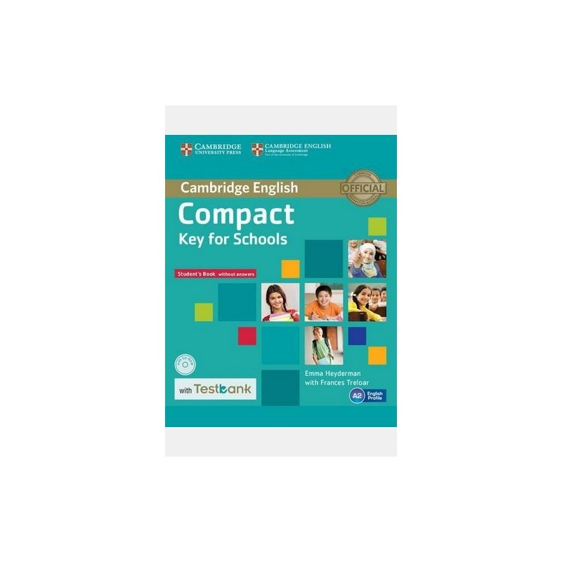 Compact Key for Schools Student's Book without answers and CD-ROM with ...